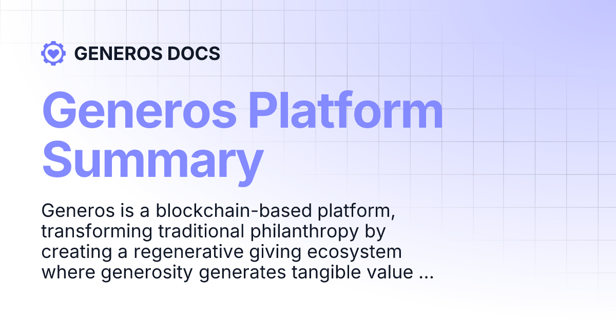 Generos Platform Summary | GENEROS DOCS