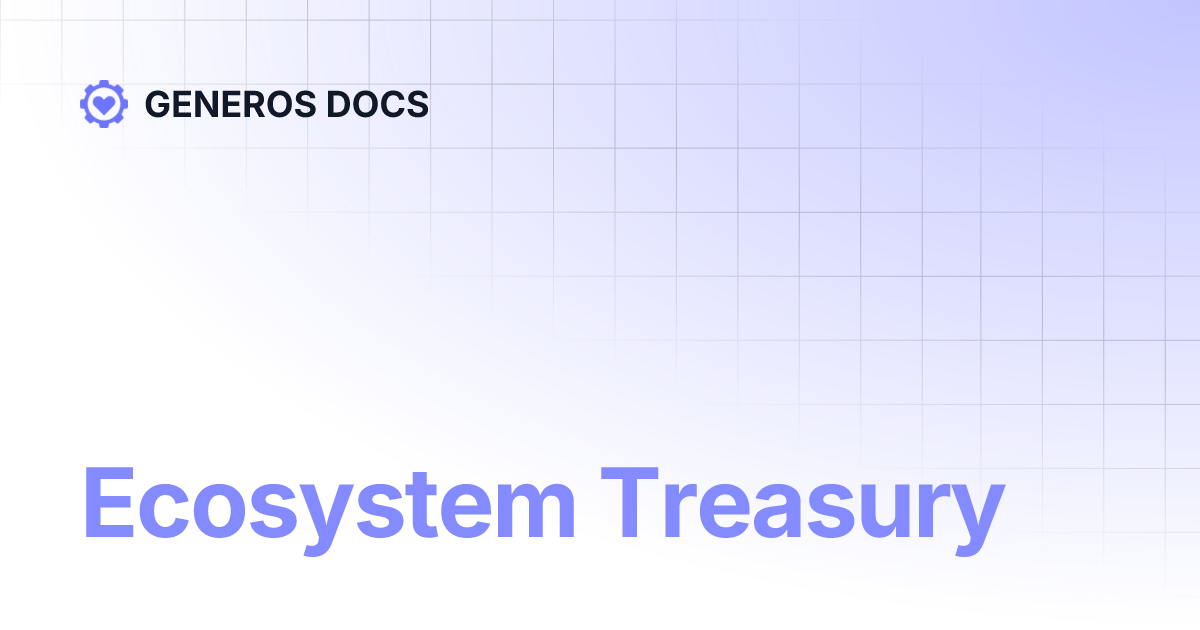 Ecosystem Treasury | GENEROS DOCS